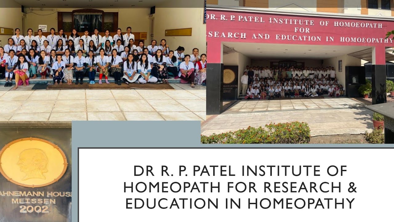 Dr R. P Patel Institute of homeopath For Research & Education in ...
