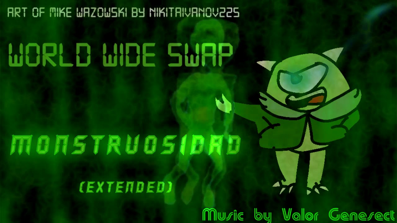 World Wide Swap OST - 015 mike wazowski. + 100 MONSTRUOSIDAD (Extended ...