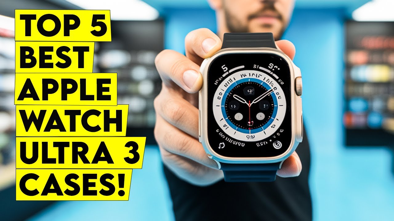 Best Apple Watch Ultra 3 Cases🔥 | Rugged Meets Stylish - YouTube