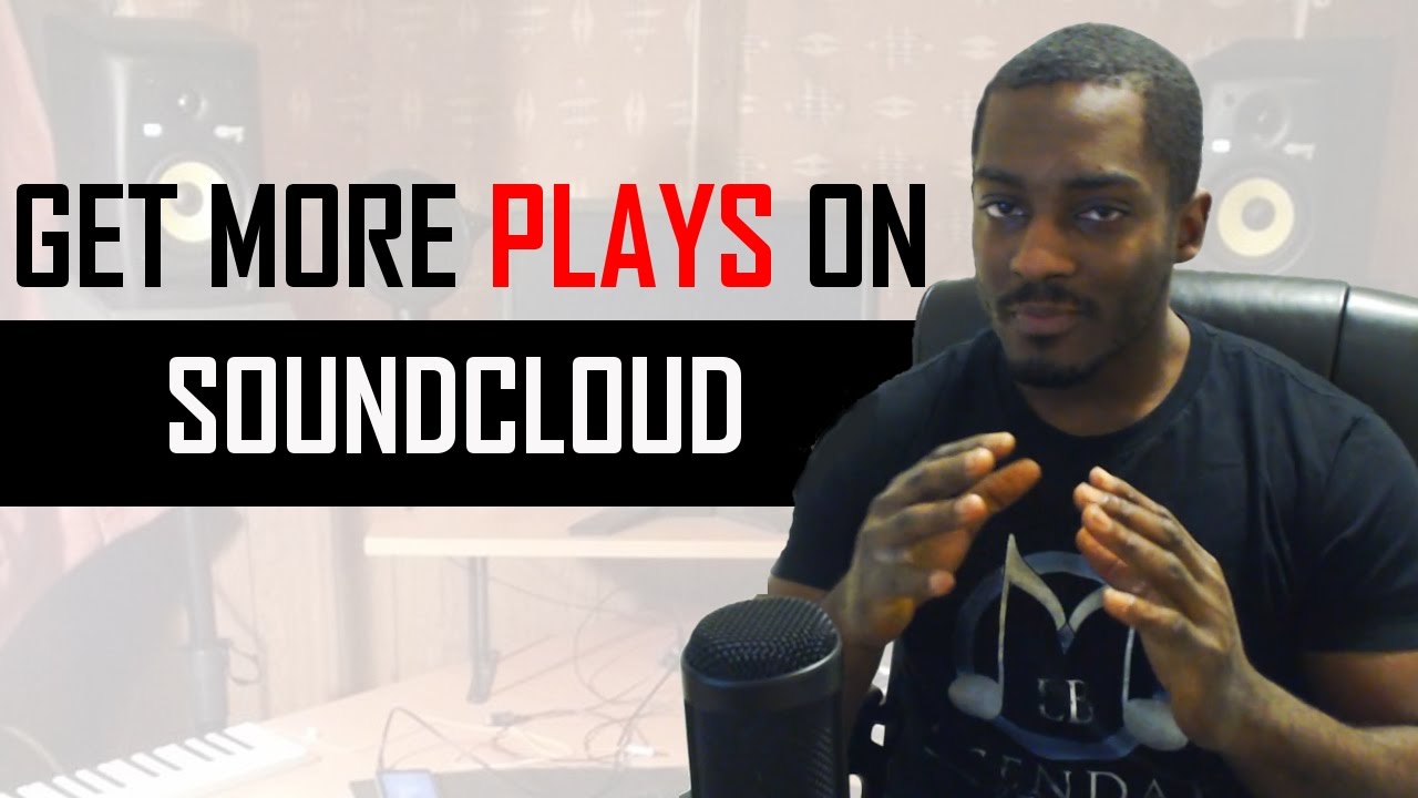 5 Tips on How To Get More Plays and Downloads on Soundcloud - YouTube
