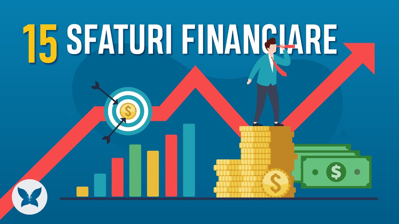 💡 15 Sfaturi Financiare | Educatie Financiara | Efectul Fluturelui ...