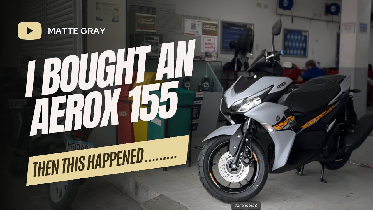 Buying my Aerox 155 v2: The Best Scooter in the Philippines? - YouTube
