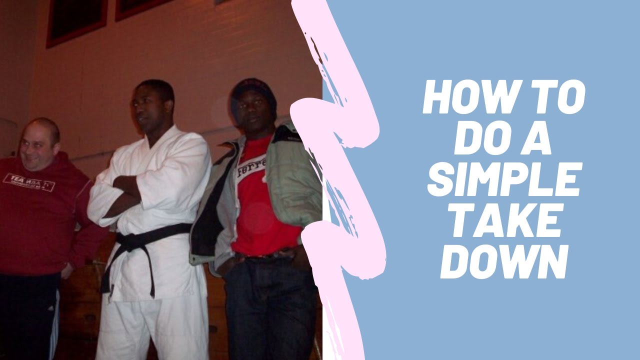 How To Do A Simple Judo Take Down - YouTube