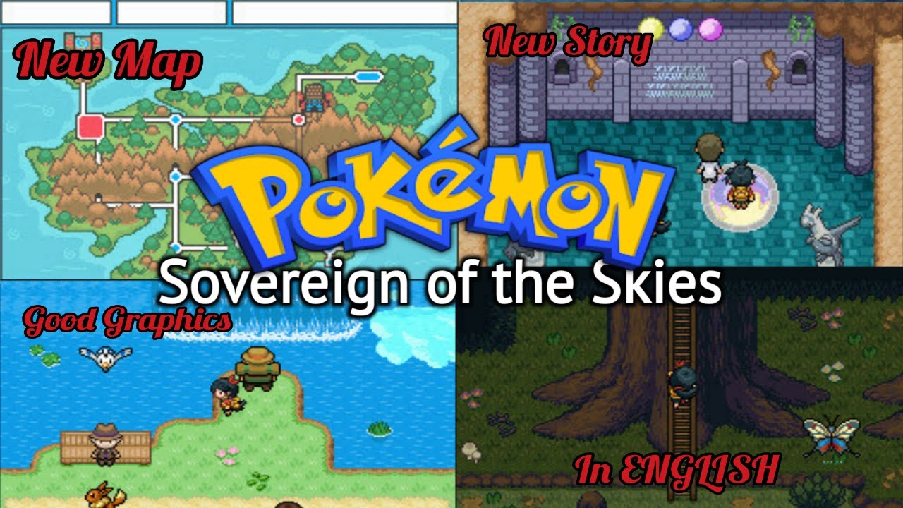 Pokemon Sovereign of The Skies(GBA) | Latest Update(English) | Version ...
