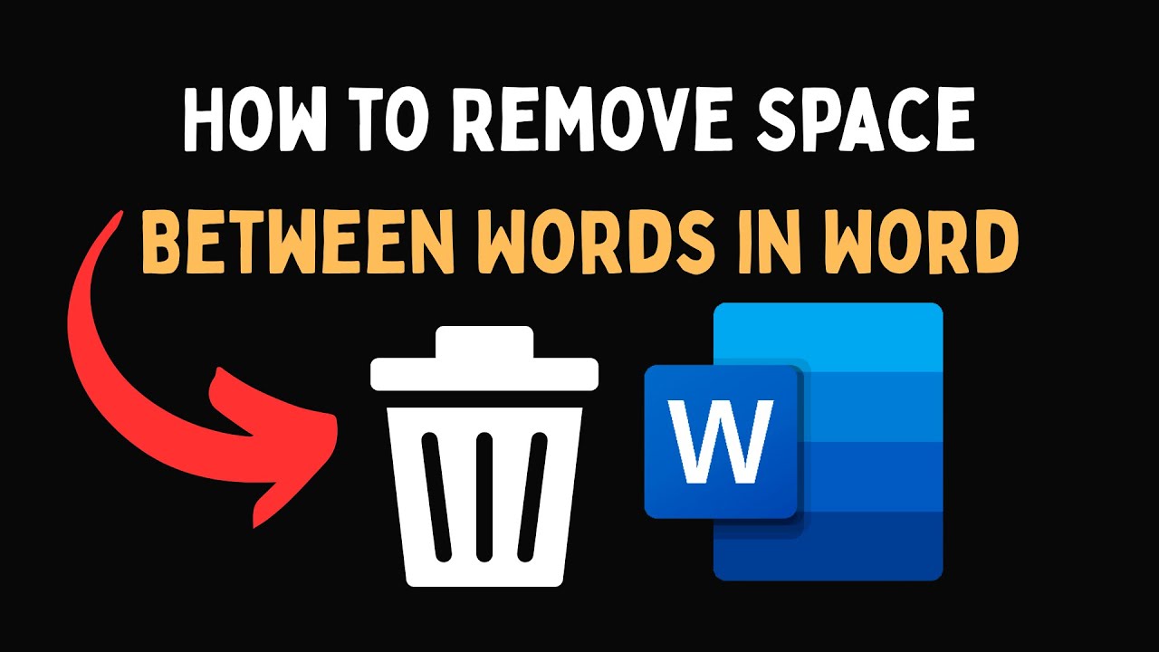 How to Remove Space Between Words in Word - YouTube