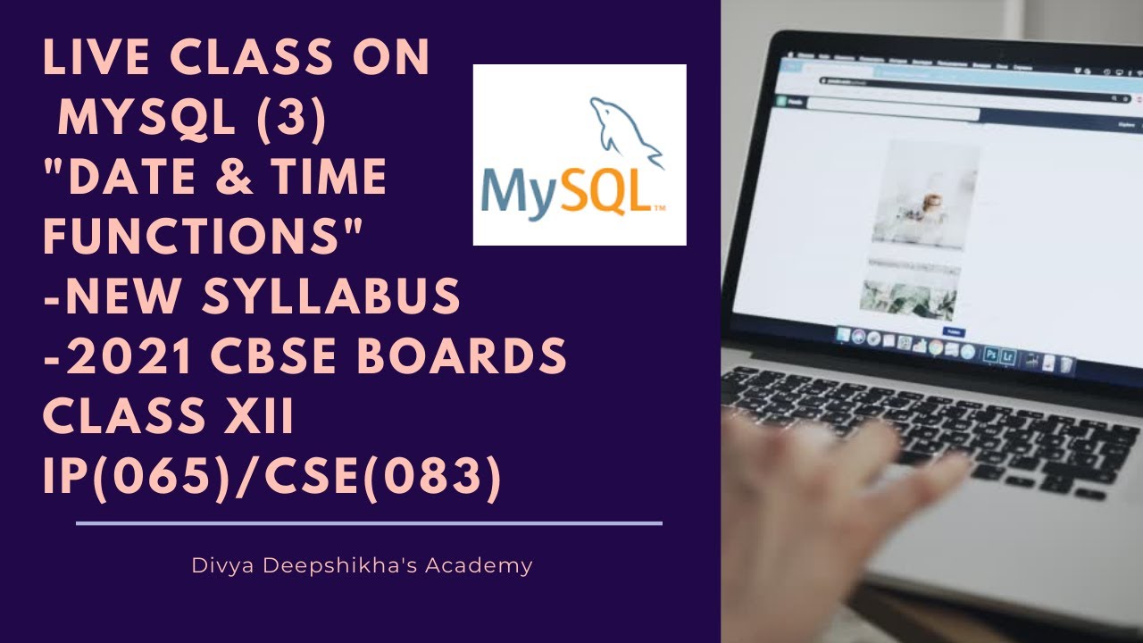 DATE & TIME FUNCTION IN MYSQL || TYPES OF FUNCTIONS || Aggregate ...