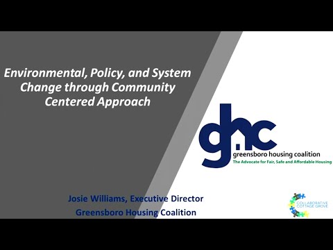 Environmental, Policy, and System Change through Community Centered ...