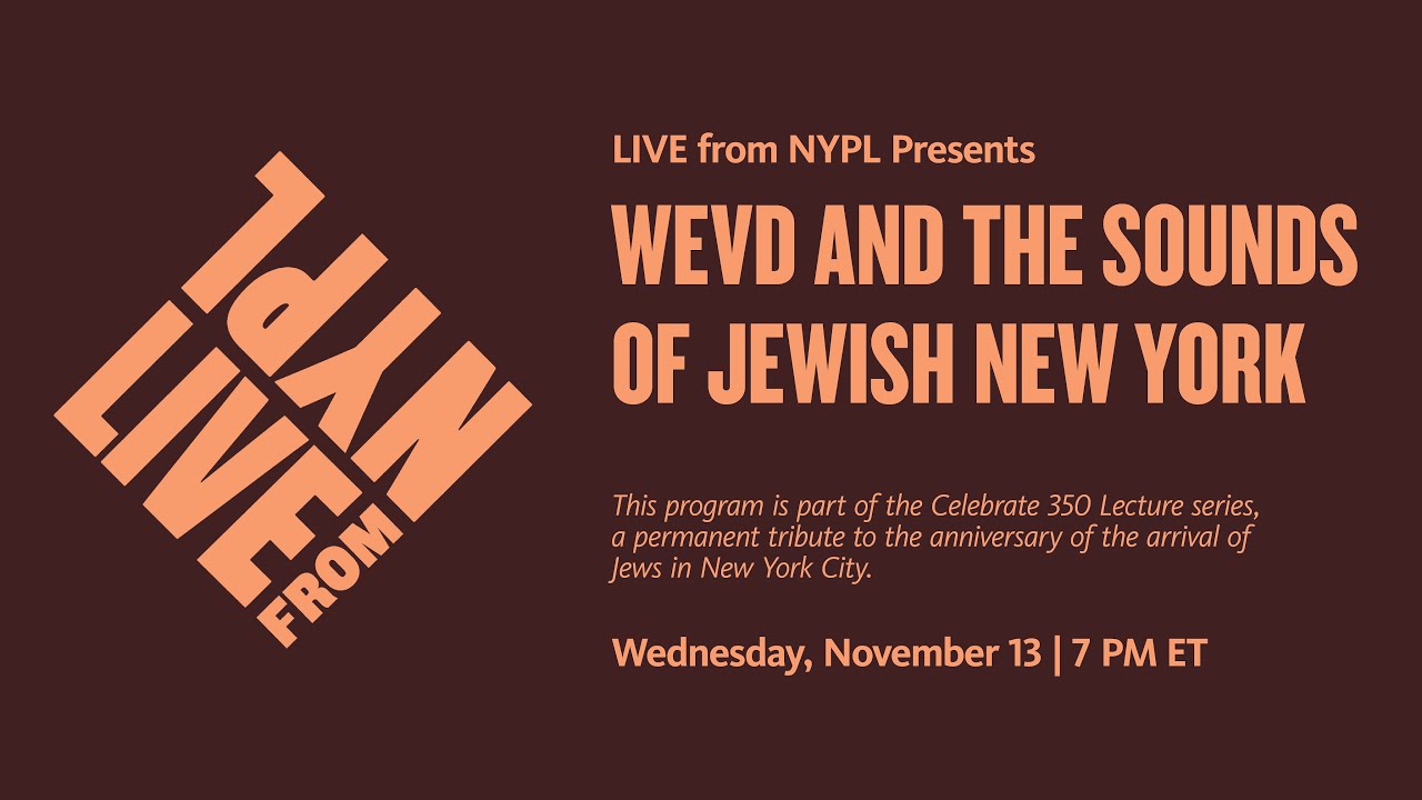 WEVD and the Sounds of Jewish New York | LIVE from NYPL - YouTube