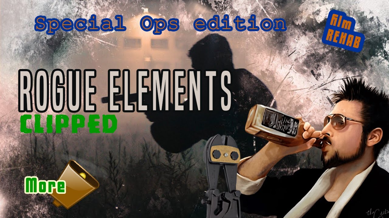 Rogue Elements: The Trailer That Should Have Been - YouTube