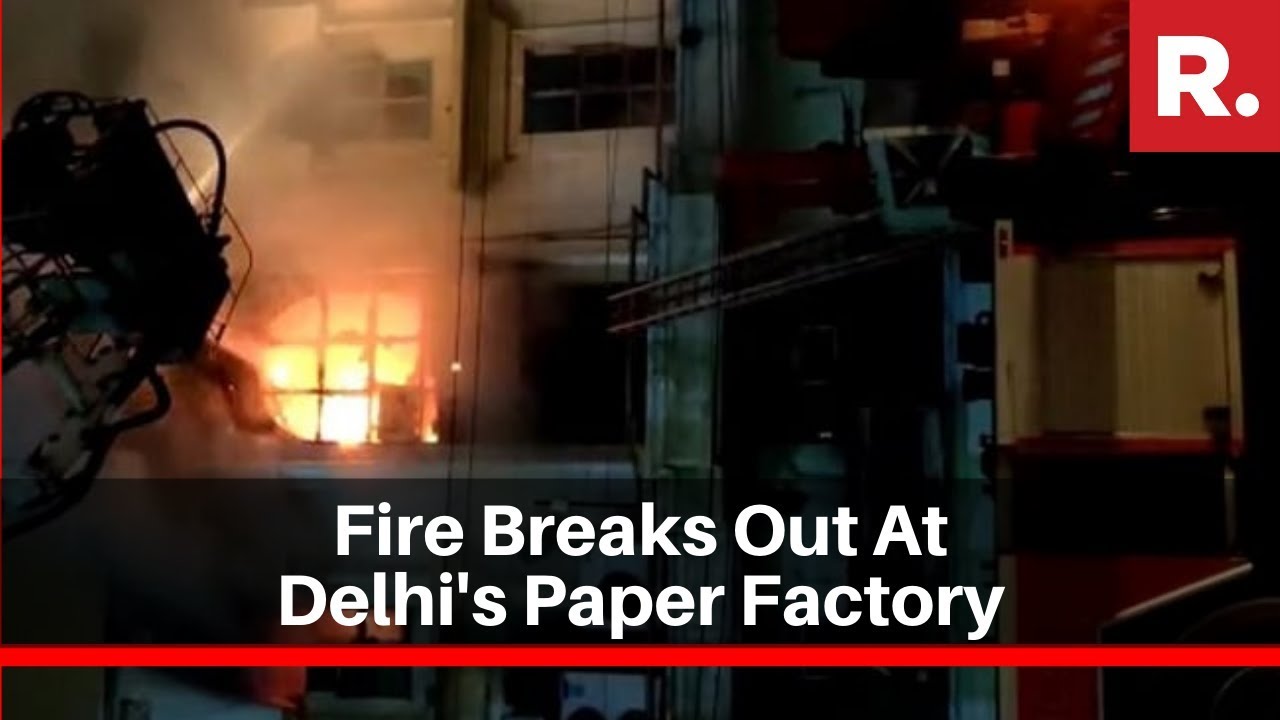 Fire Breaks Out At Delhi's Paper Factory; Rescue Operations Underway ...