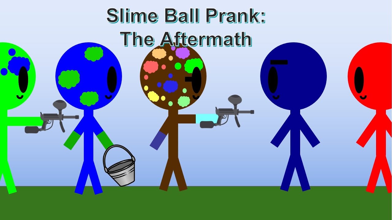Slime Ball Prank: The Aftermath - YouTube