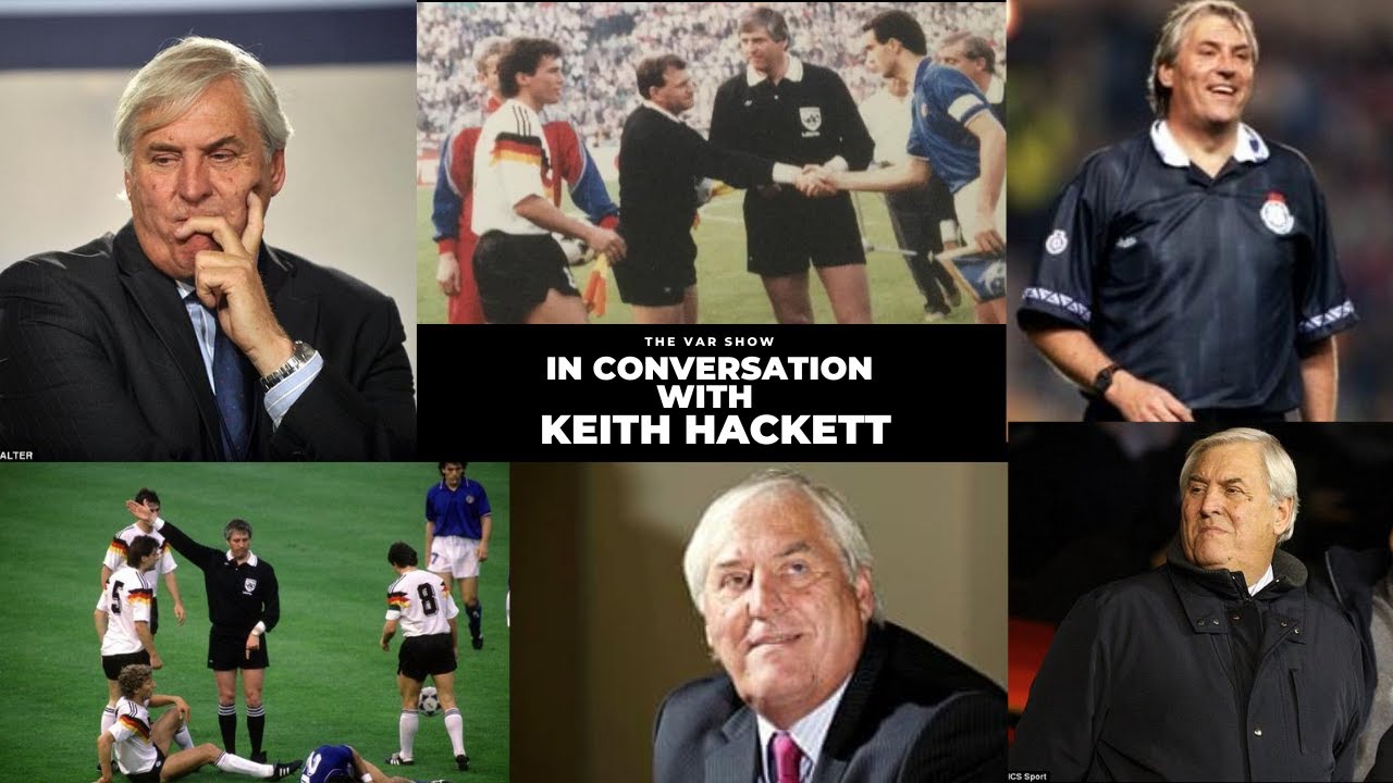 In Conversation With Keith Hackett || Premier League Referee || Former ...
