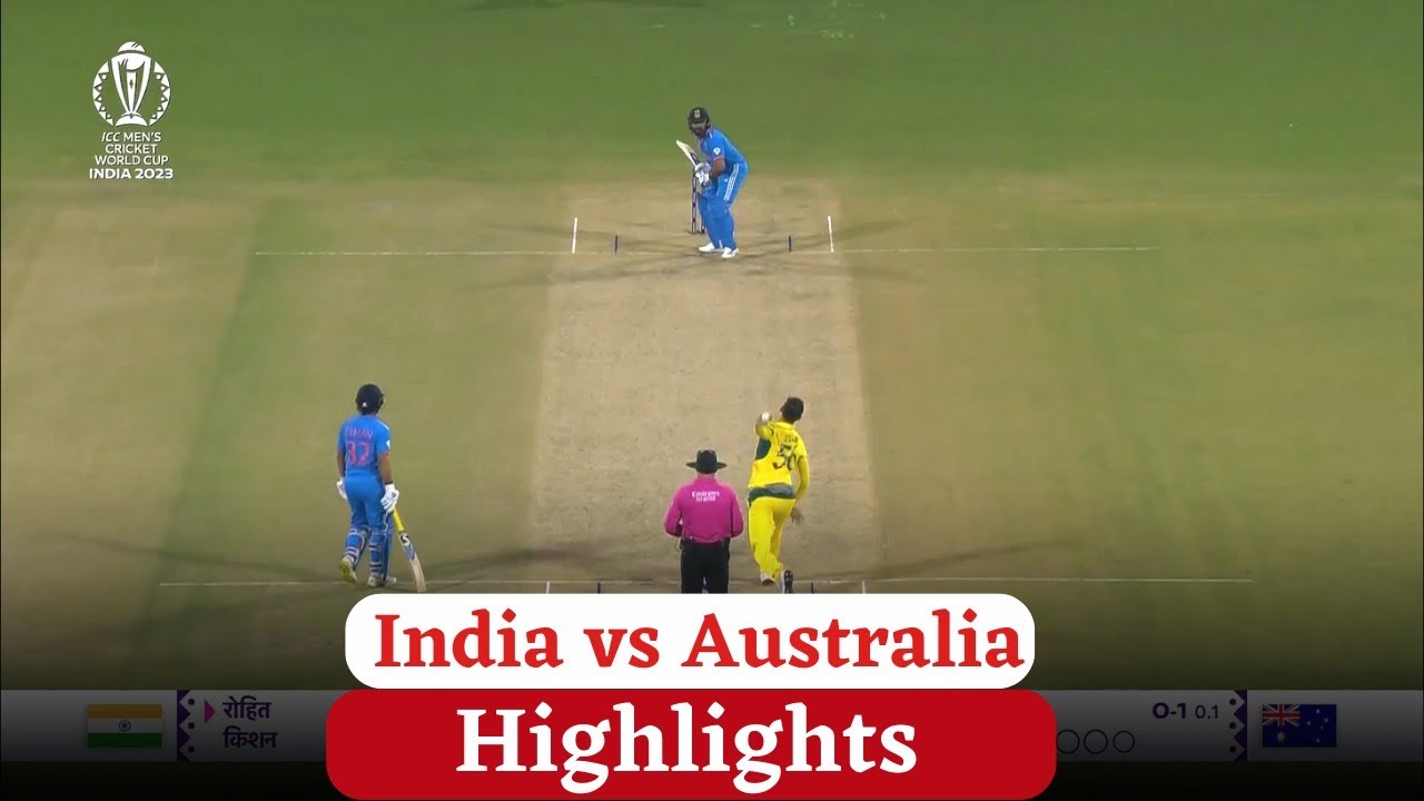 🔴INDIA vs AUSTRALIA Highlights | World Cup 2023 | IND vs AUS HIGHLIGHTS ...