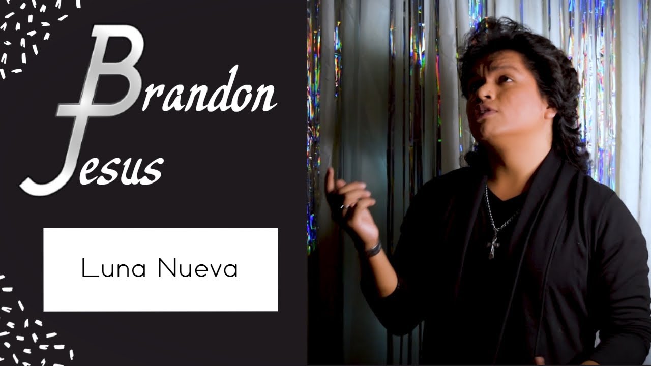 Brandon Jesus - Luna Nueva (Lua Nova) (Cover) - YouTube