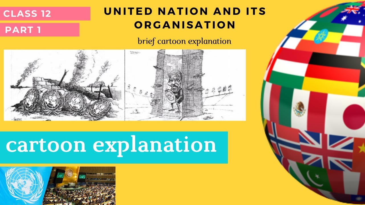 PART 1 | class 12 | cartoon explanation |political science | United ...