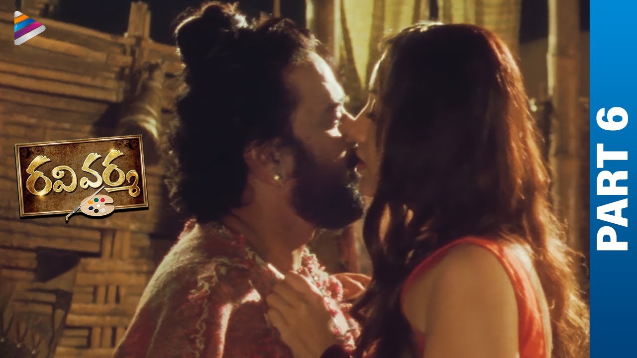 Ravi Varma Telugu Full Movie | Part 6 | Santosh Sivan | Nithya Menen | Karthika Nair | Poorna ...