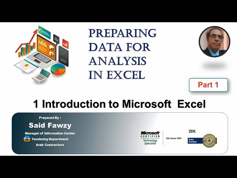 Preparing Data for Analysis In Excel (Nov. 2023) 01 Introduction to Excel Part 1 (Arabic) - YouTube