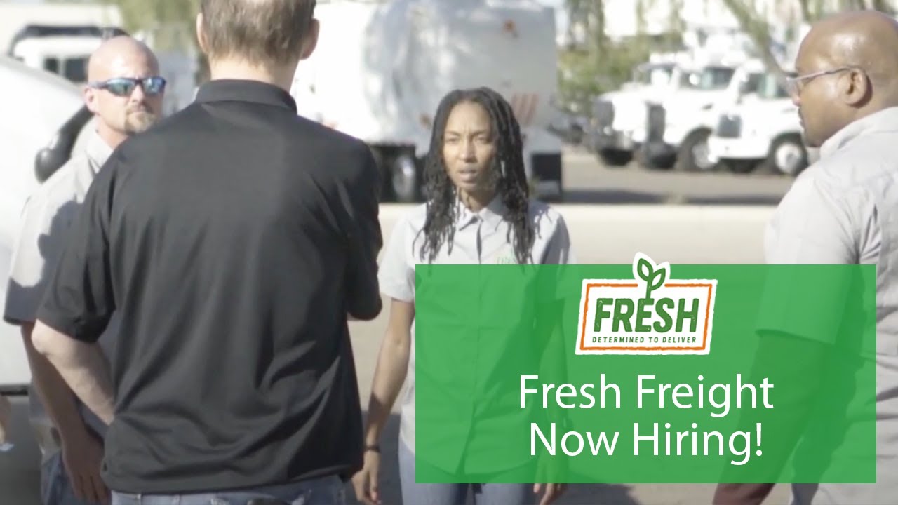 Fresh Freight - Now Hiring! - YouTube
