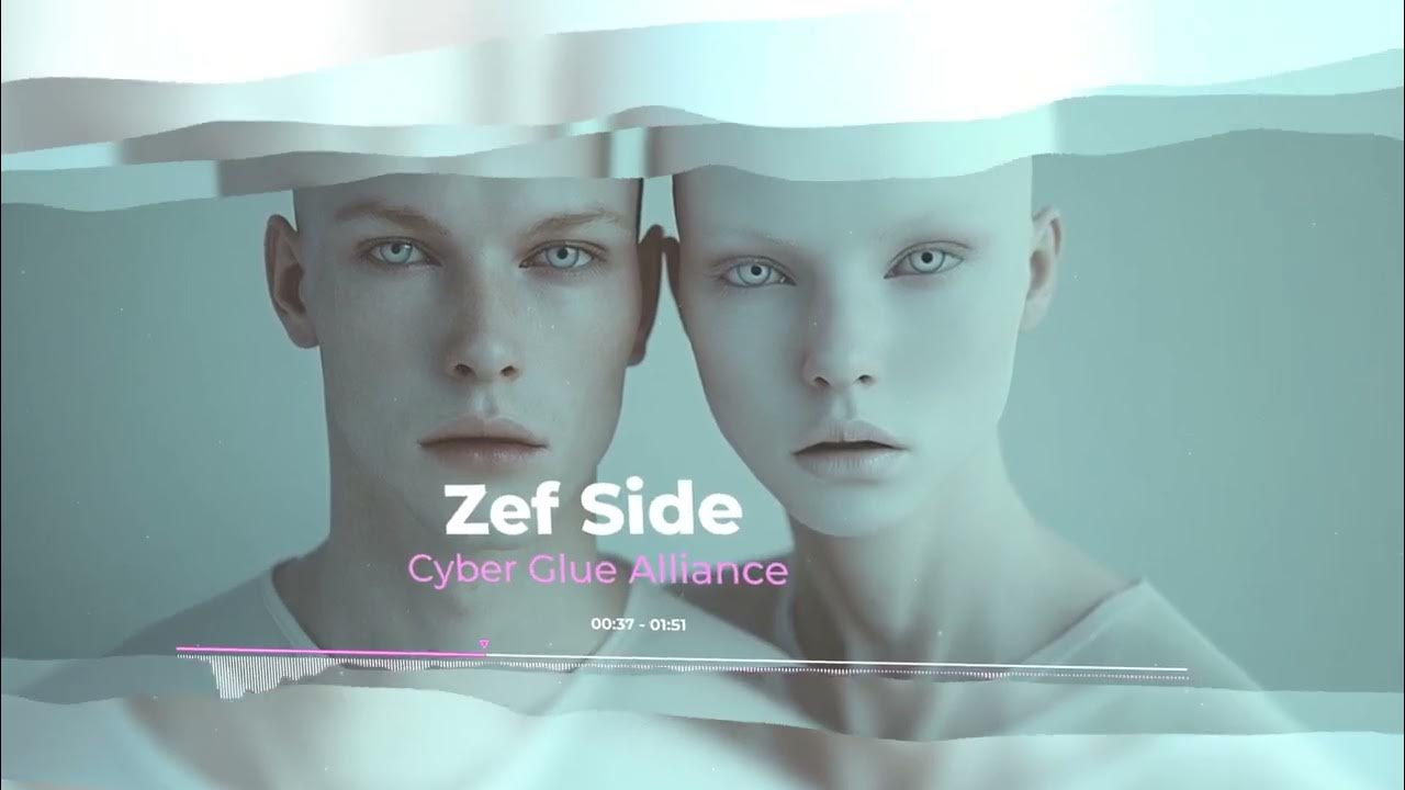 Cyber Glue Alliance - Zef Side - YouTube