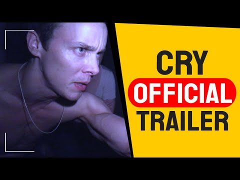 CRY Official Trailer Available DVD & Digital HD 10/31/18!