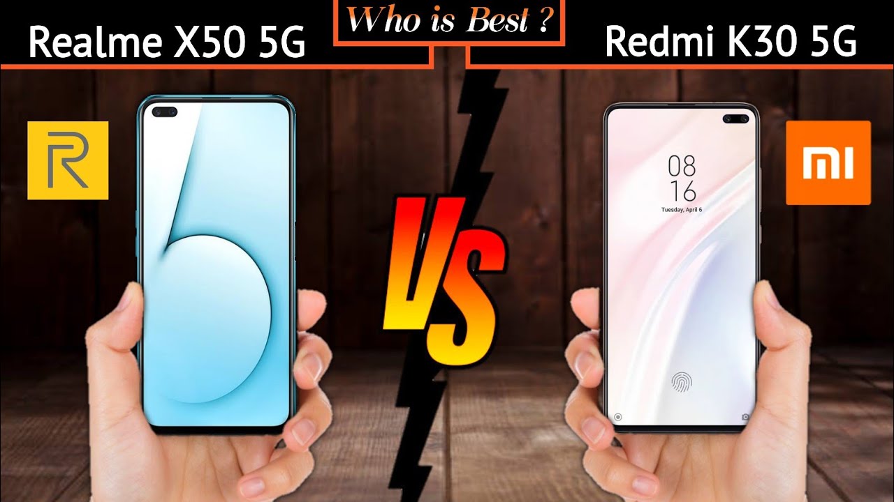 REALME X50 5G VS REDMI K30 5G - YouTube