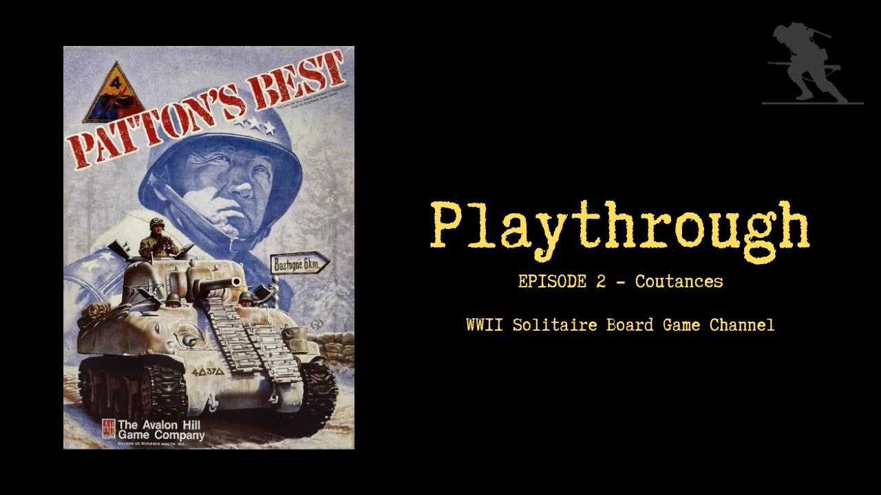 Patton's Best [Episode 2] - Playthrough - YouTube