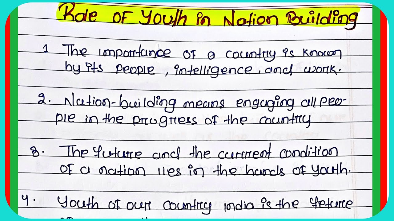 Role of youth in nation building essay on 10 line |10 line essay for ...