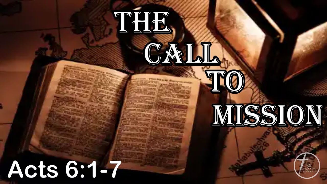 The Call to Mission - YouTube