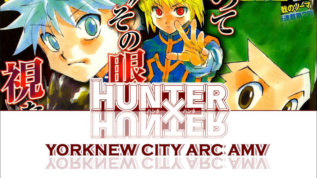 Hunting For Your Dream - GALNERYUS (HUNTER X HUNTER ED2) (Yorknew City Arc AMV) (VIETSUB ...