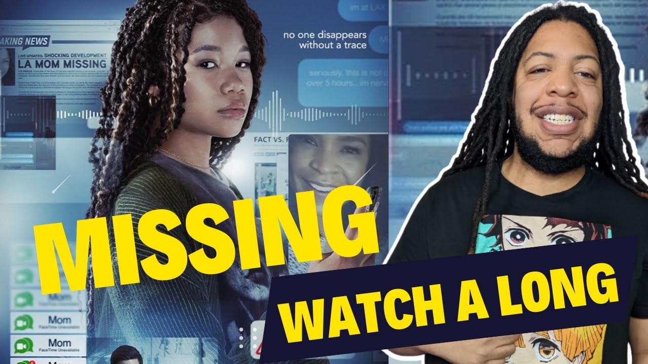 Missing 2023 Movie Watch a Long. - YouTube