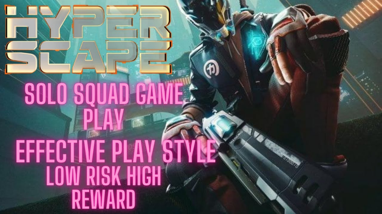 How to win more Solo Squad games!! (Hyper Scape PS4) - YouTube
