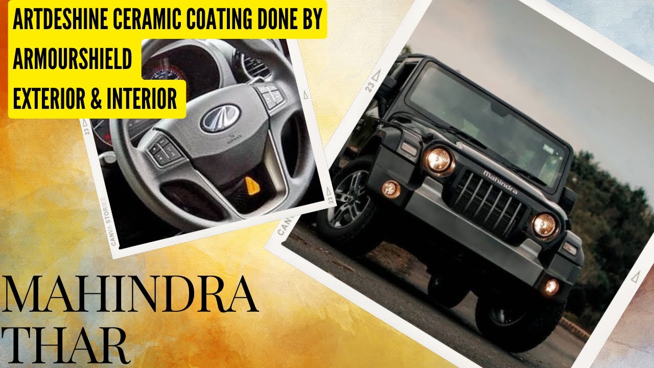 Mahindra Thar Deep clean -wash , polish & ceramic coating - YouTube