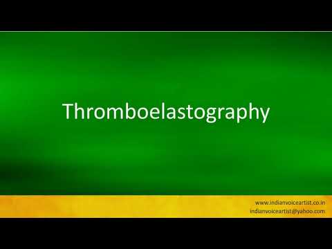 Pronunciation of the word(s) "Thromboelastography". - YouTube