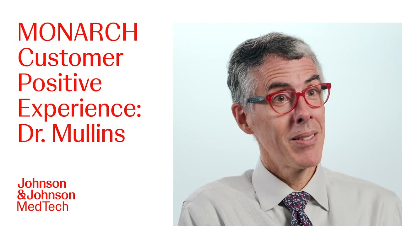 Dr. Douglas Mullins on the MONARCH Customer Experience: Personal ...