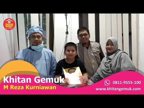 TESTIMONI KHITAN GEMUK - MUHAMMAD REZA