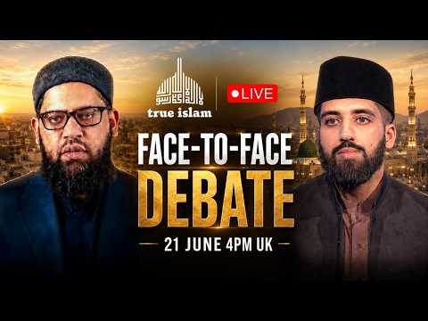 TRUE ISLAM UK LIVE DEBATE: FACE TO FACE WITH ASRAR RASHID