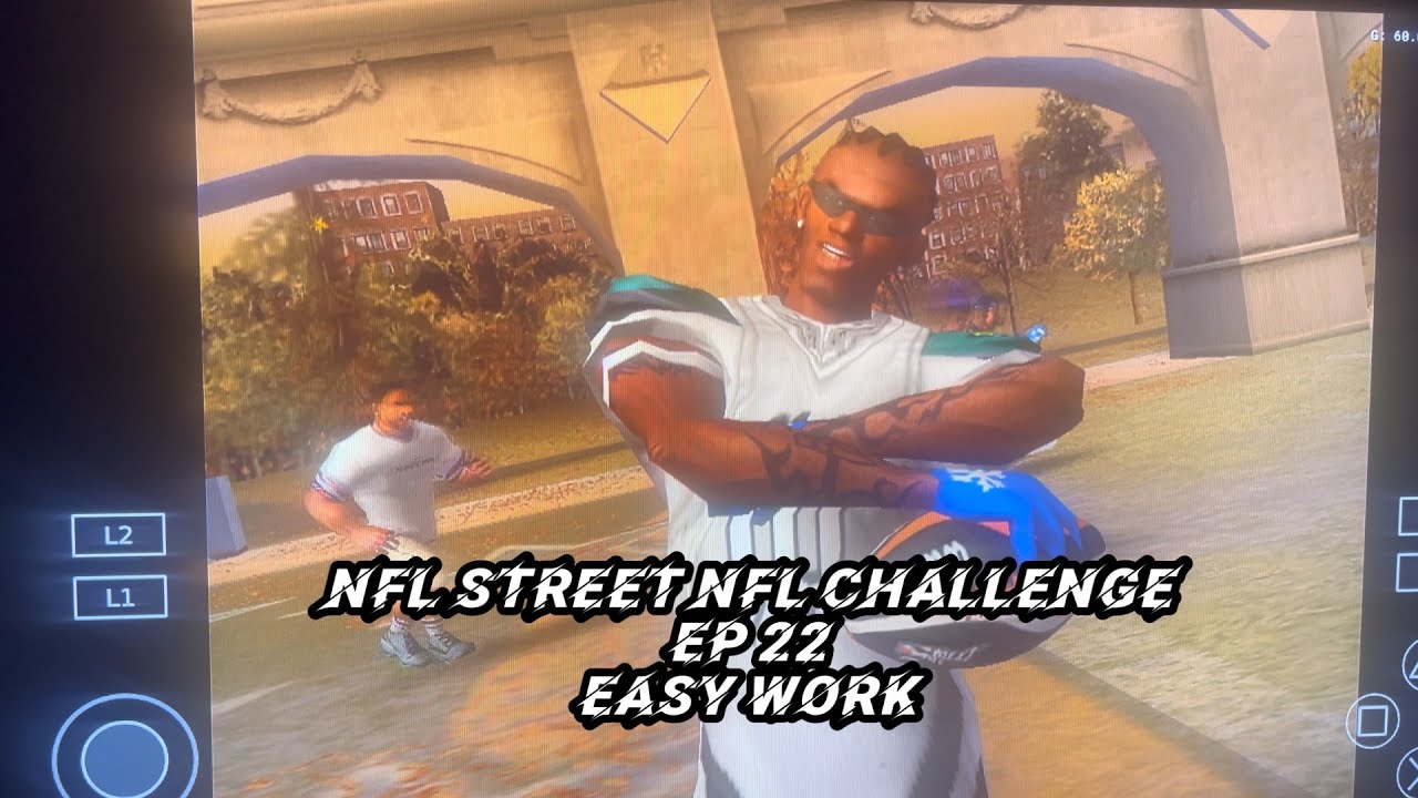 NFL Street NFL Challenge Ep 23-Making It Look Too Easy - YouTube