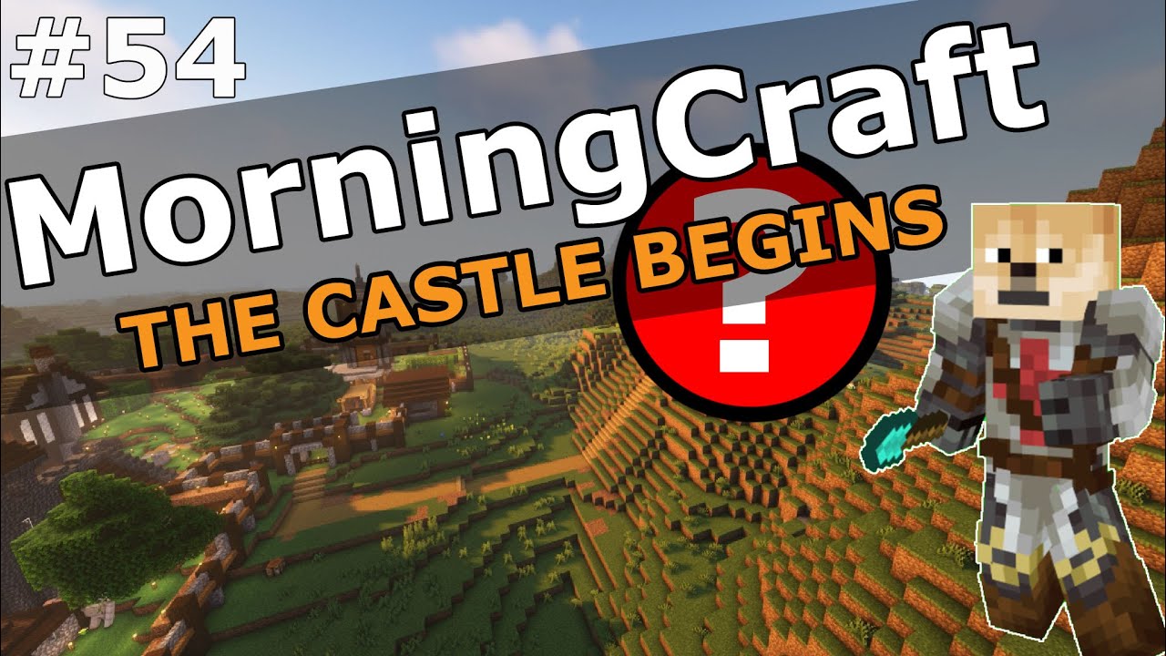 Castle Foundations - MorningCraft Ep 54 [Minecraft] #minecraft#morning# ...