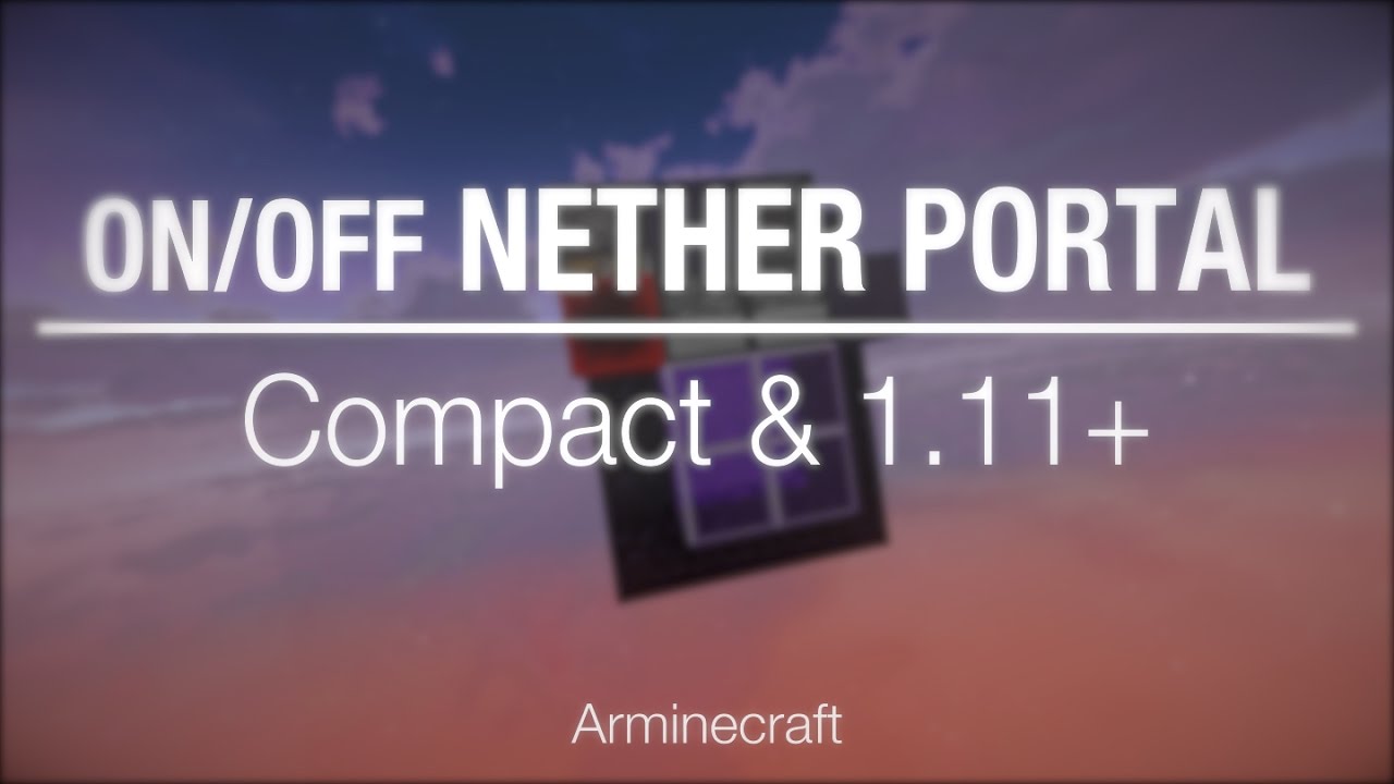 Minecraft 1.11: Simple Toggleable Nether Portal [Compact!] | Tutorial - YouTube