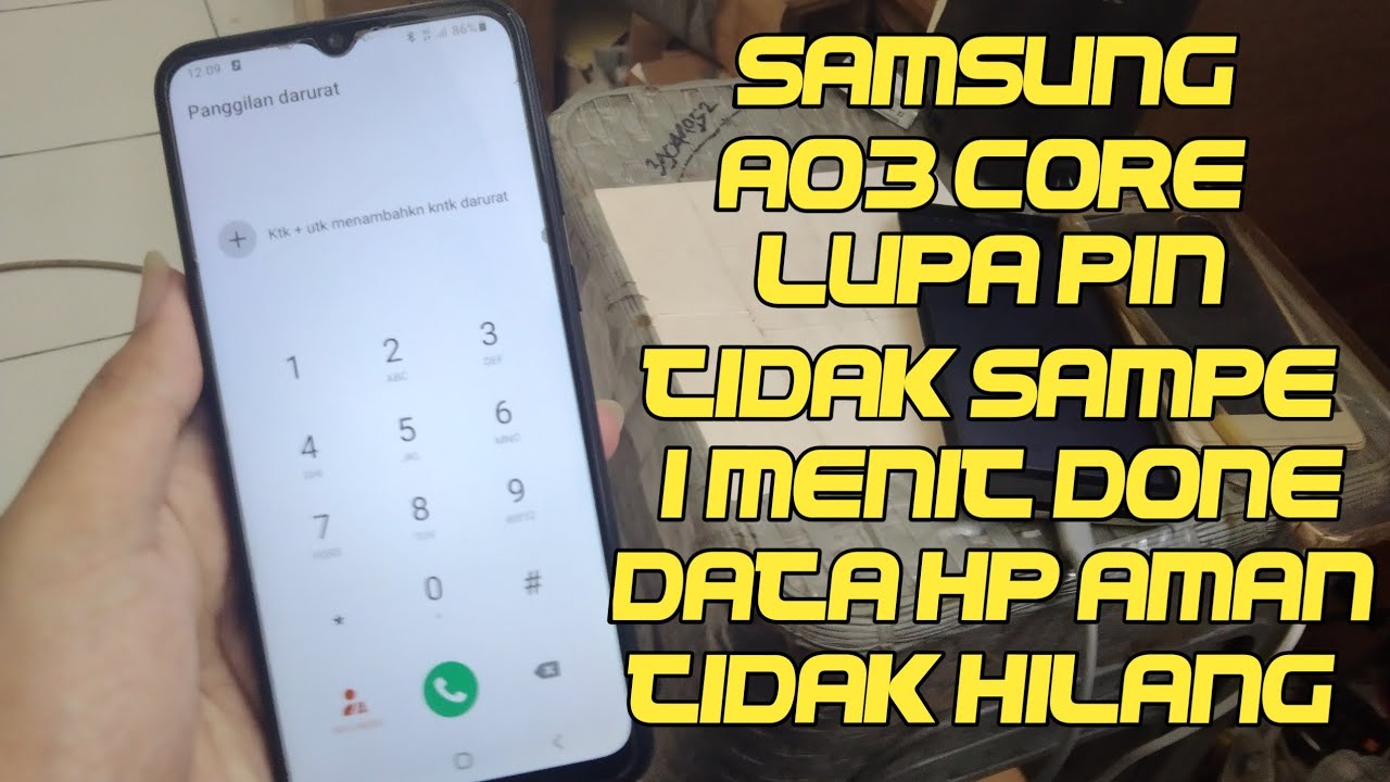 CARA BUKA PIN SAMSUNG A03 CORE TANPA HAPUS DATA/RESET DATA - YouTube