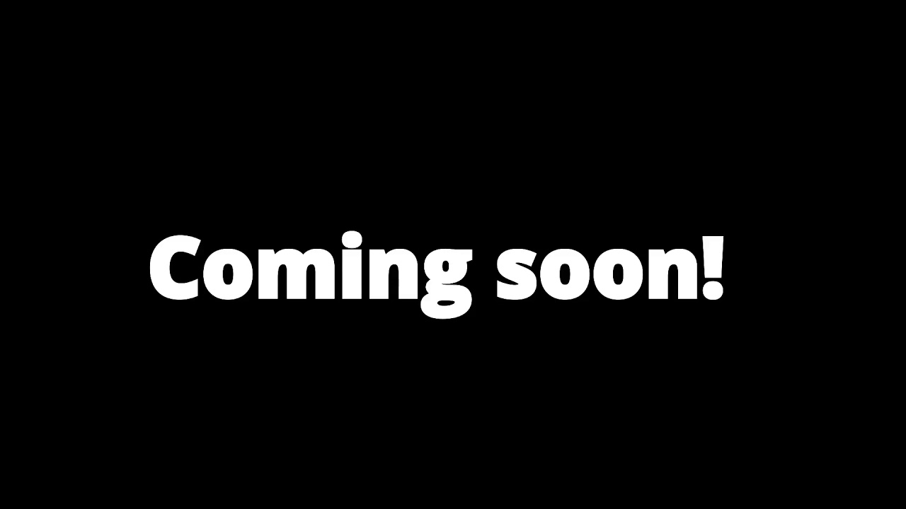 Coming soon! Subscribe NOW - YouTube