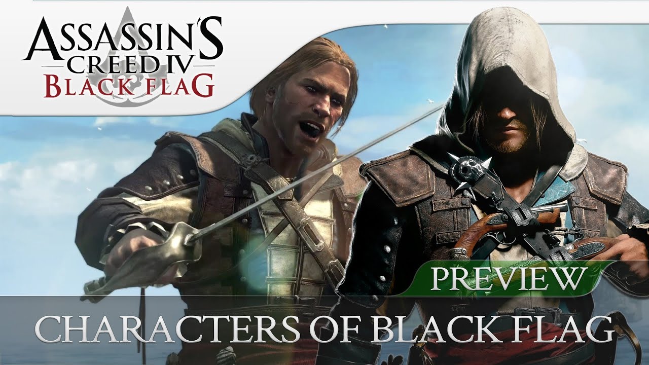 Assassin's Creed 4 Black Flag | Discover The Characters Behind The ...