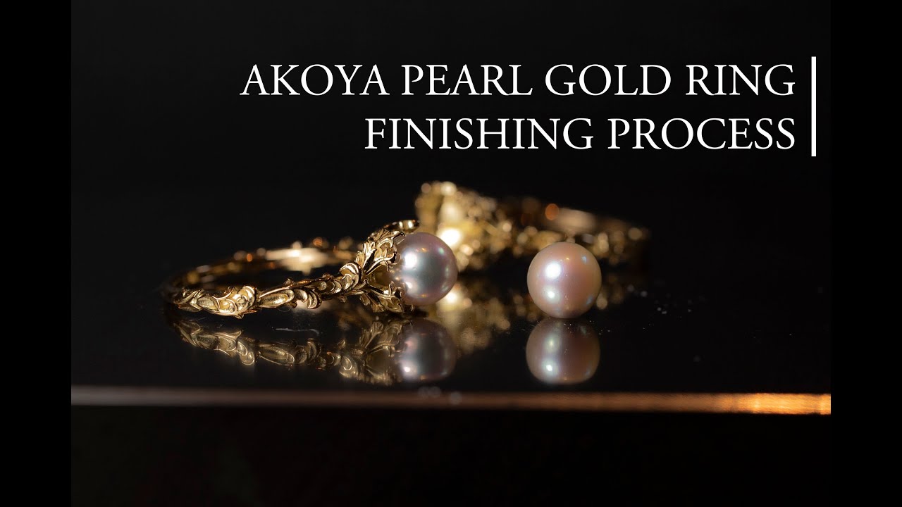 FINISHING PROCESS アカンサス アコヤ パール リング ACANTHUS AKOYA PERL GOLD RING 【KOU ...