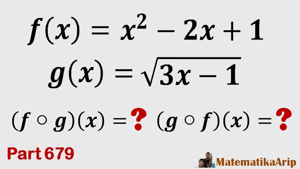 Komposisi Fungsi Kuadrat-Akar dan Akar-Kuadrat #2 - YouTube