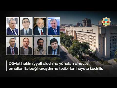 Dövlət hakimiyyəti əleyhinə yönələn cinayət əməlləri ilə bağlı araşdırma tədbirləri həyata keçirilir