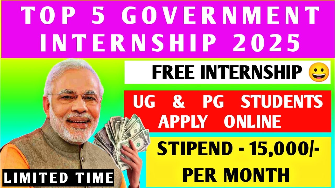 🤩Government of India Internship 2025 | Top 5 Government Intership 2025 | Government Internship ...