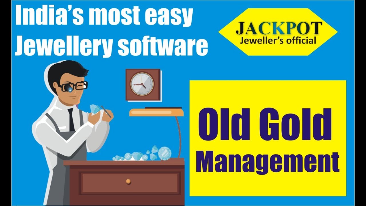 Old gold Management in #Jackpot Jewellery Software - YouTube