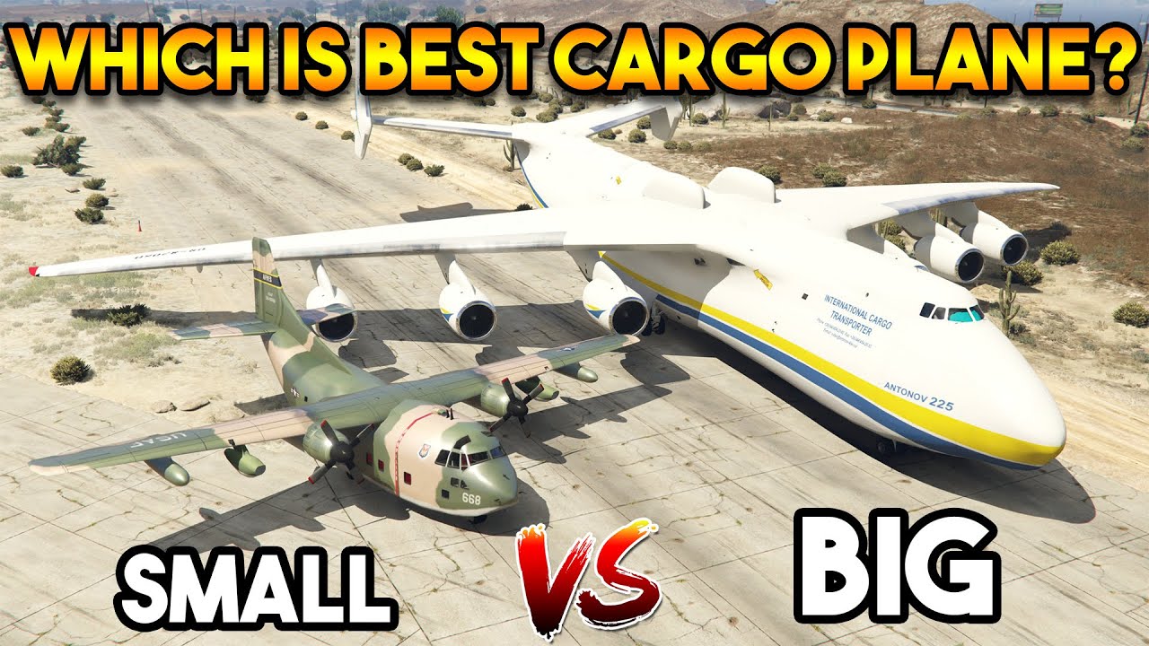 GTA 5 : BIGGEST CARGO PLANE VS SMALL CARGO PLANE (WHICH IS BEST?) - YouTube