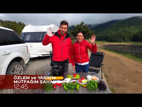 Özlem Tunca ve Yasin Esirgenç'in Sunumuyla ‘Mutfağım Şahane’ Kanal 7'de