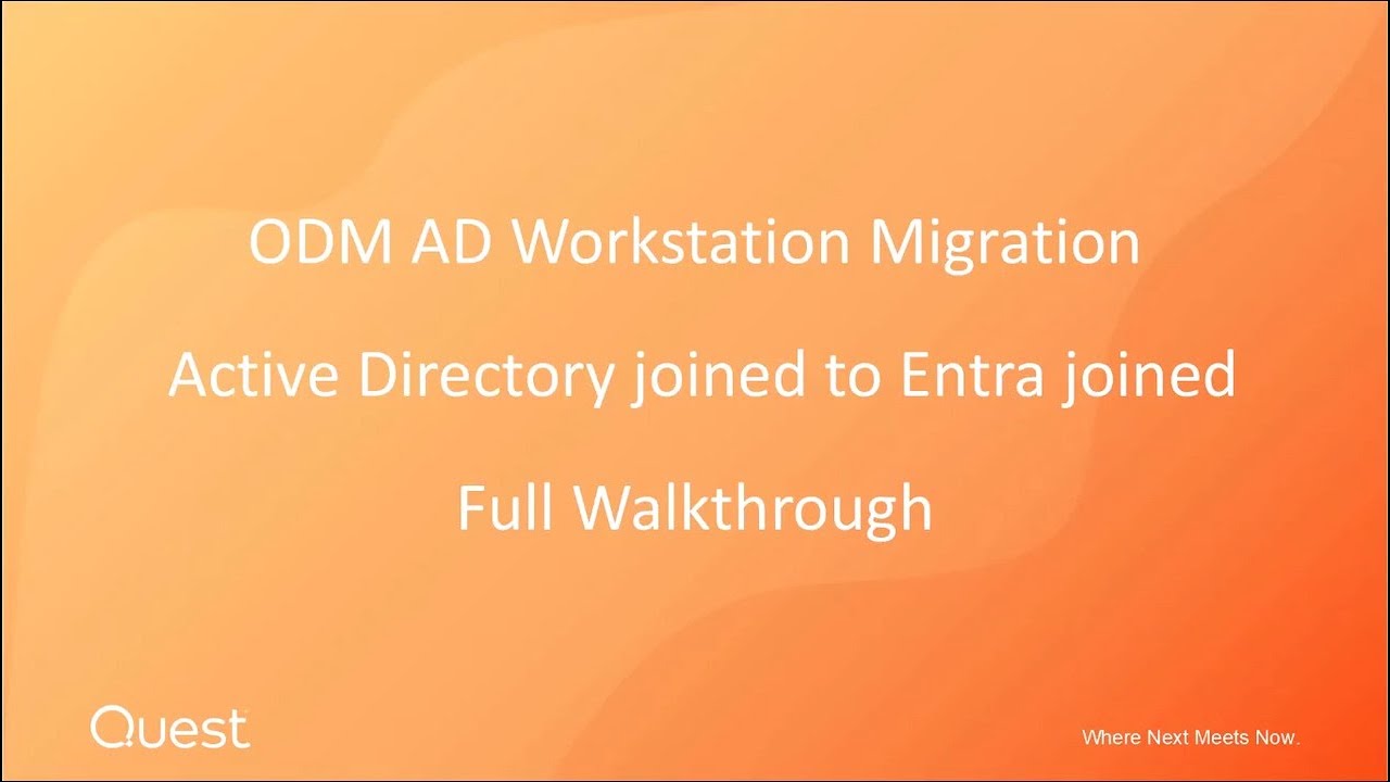 ODM AD Workstation Migration Active Directory Joined to Entra Full ...
